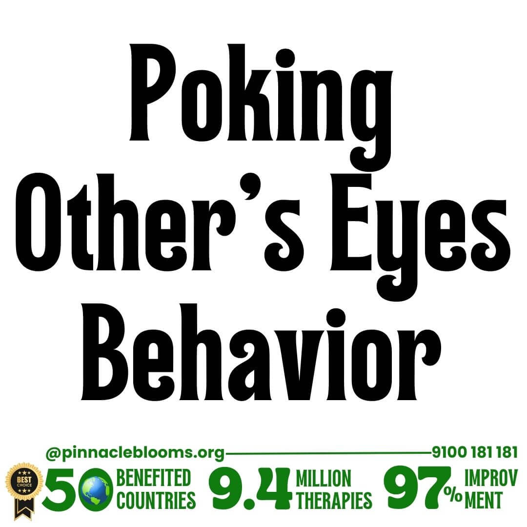 Understanding and Managing Eye Poking Tantrums in Children