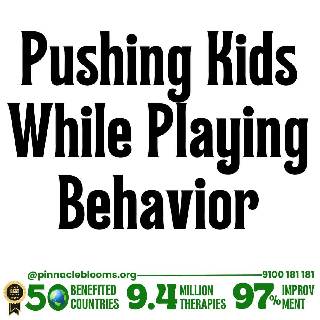 Understanding and Managing Pushing Tantrums in Children wit