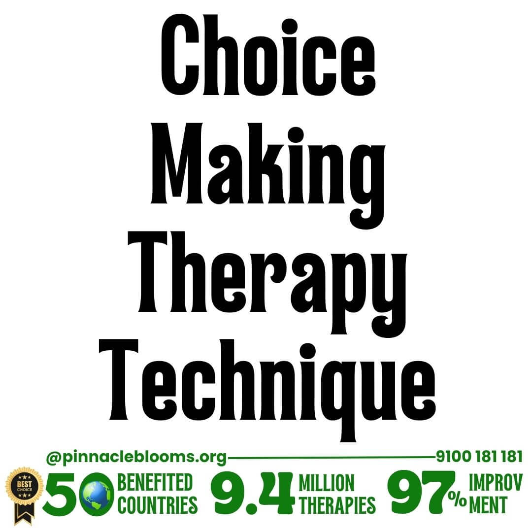 Transforming Lives with Choice Making Therapy Technique for