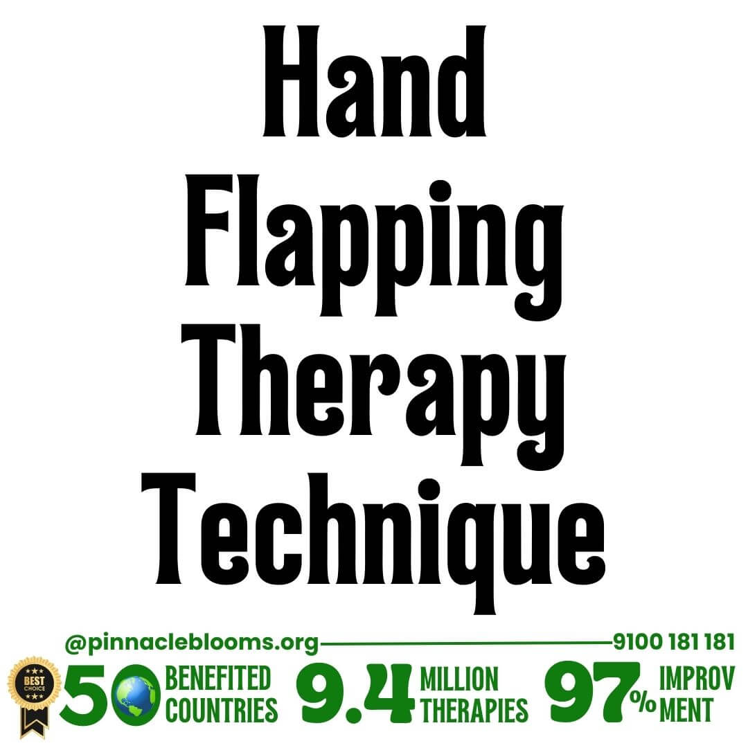 Transforming Lives with Hand Flapping Therapy Technique for