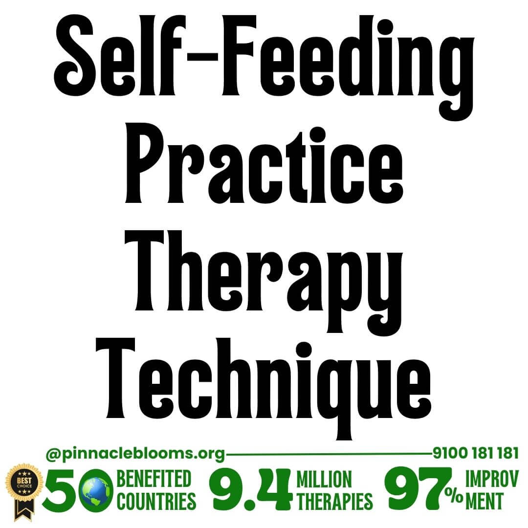Empowering Lives with Self-Feeding Practice Therapy Techniq