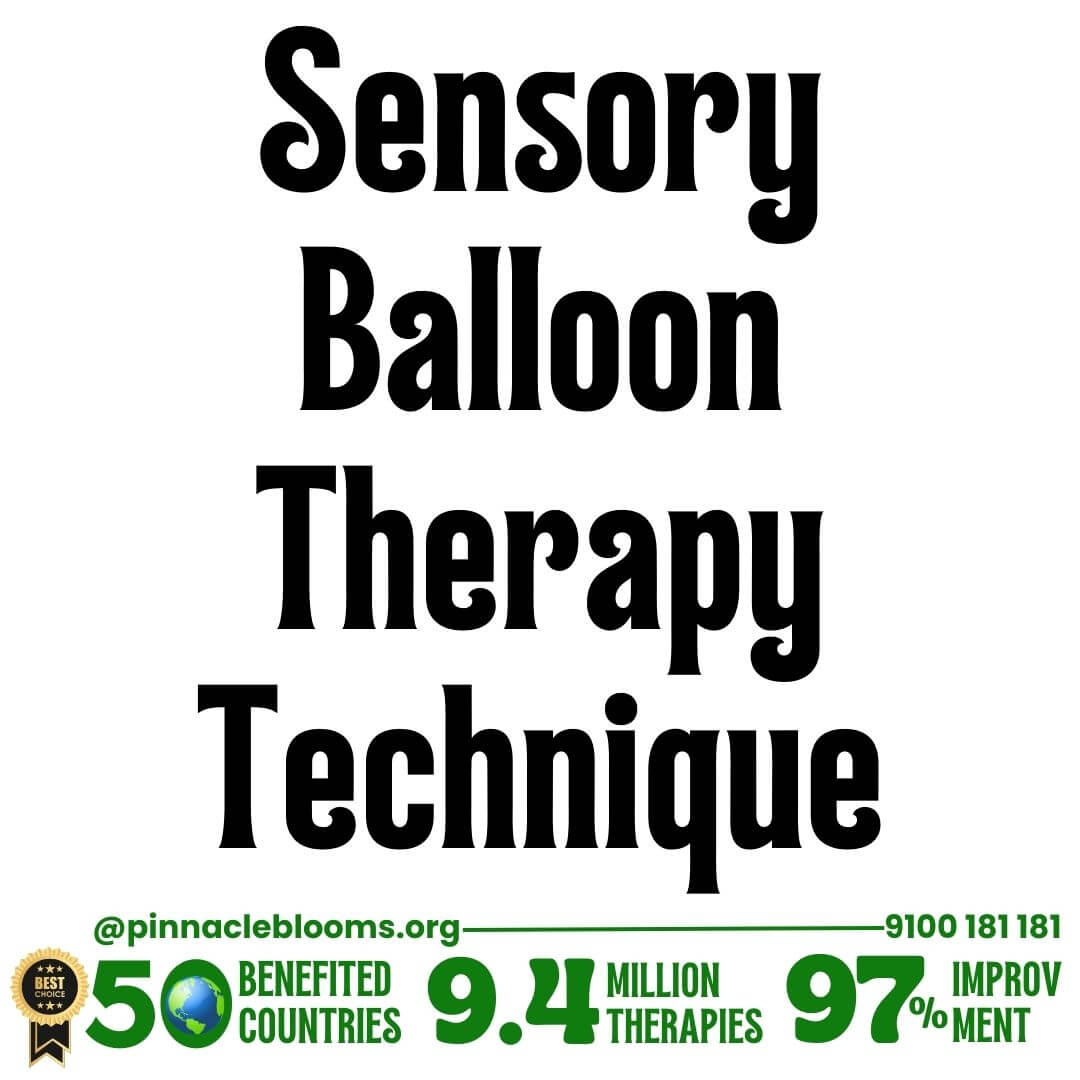 Empowering Lives with Sensory Balloon Therapy Technique for