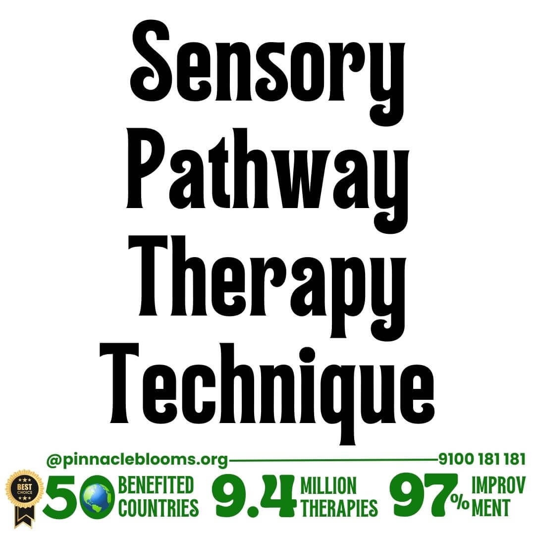Empowering Lives with Sensory Pathway Therapy Technique for