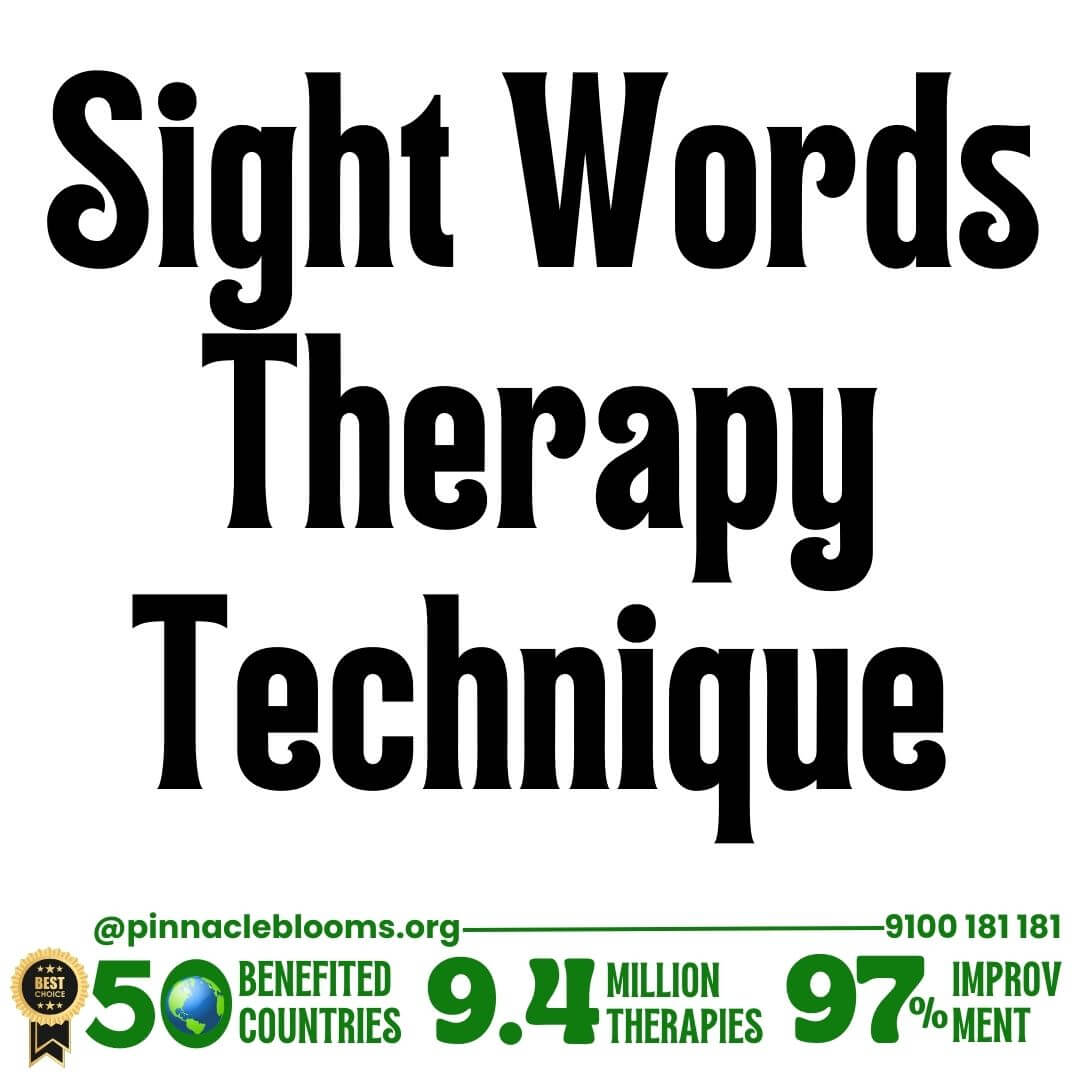 Empowering Lives with Sight Words Therapy Technique for Chi