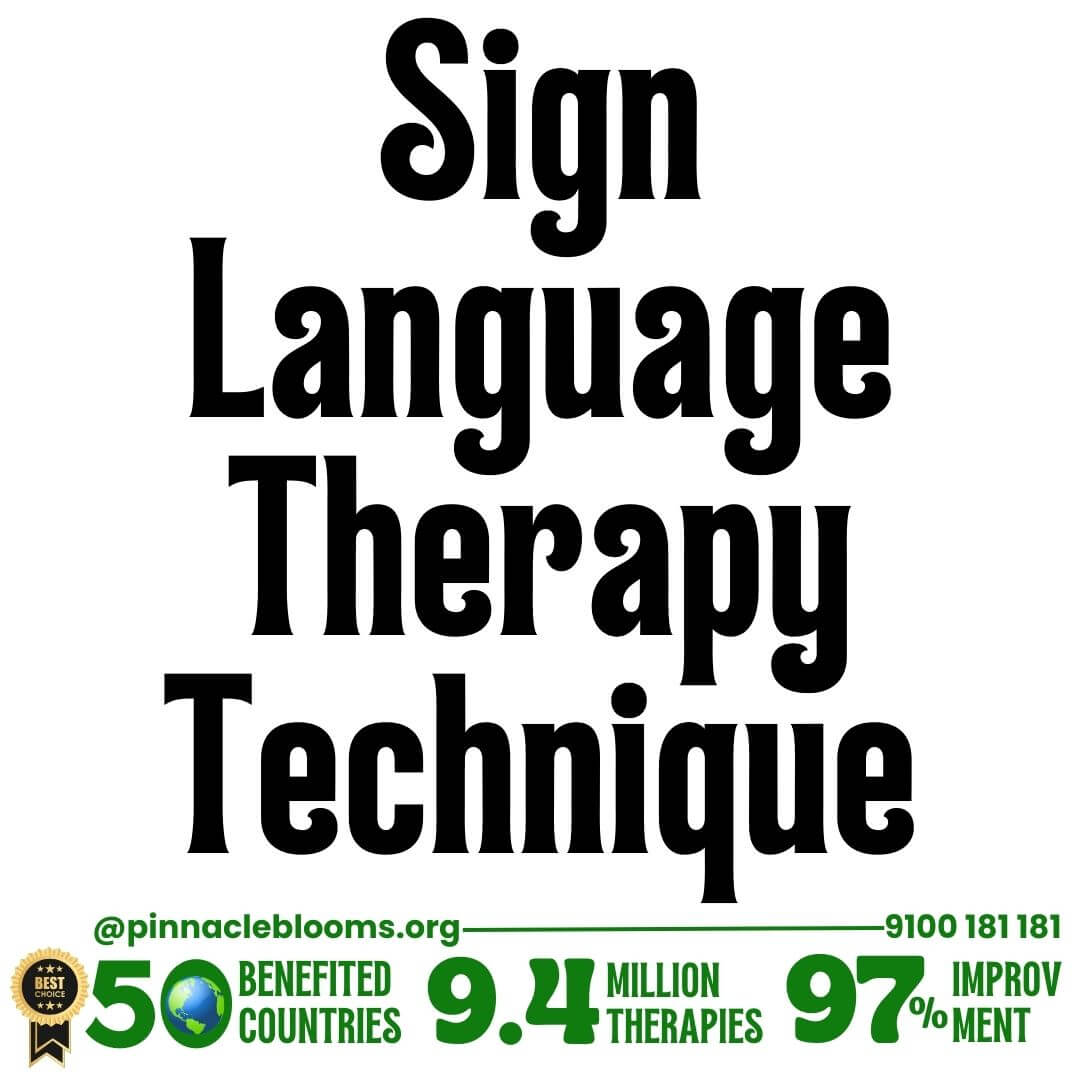 Empowering Lives with Sign Language Therapy Technique for C