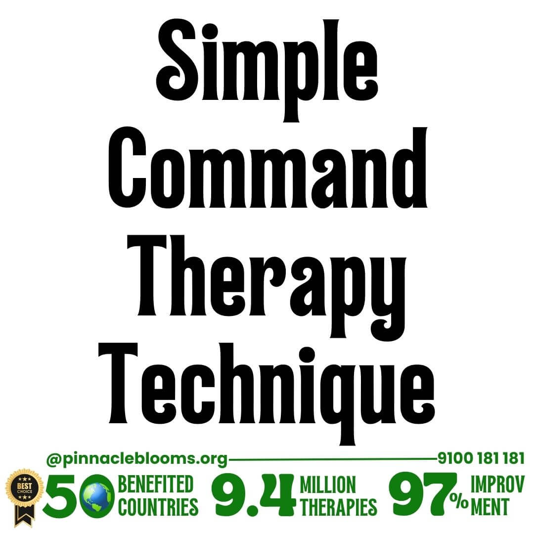 Empowering Lives with Simple Command Therapy Technique for