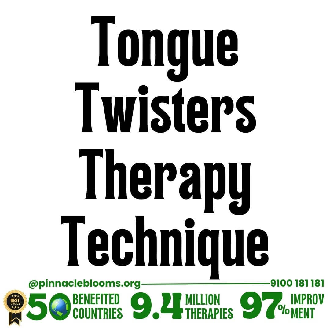 Empowering Lives with Tongue Twisters Therapy Technique for